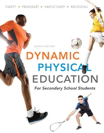 Dynamic Physical Education for Secondary... by Darst, Paul W.