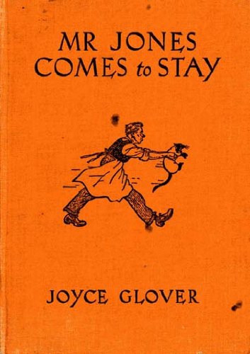 Mr Jones Comes to Stay: Joyce Glover; Illustrator-Lunt Roberts: Amazon ...