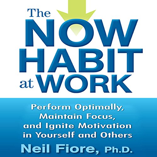 Amazon.com: The Now Habit: A Strategic Program for Overcoming ...