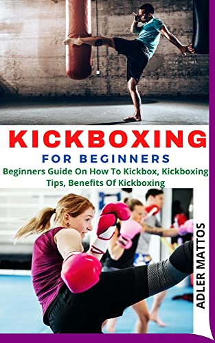 20 Best Kickboxing Books for Beginners - BookAuthority