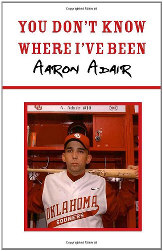 You Don't Know Where I've Been : Adair, Aaron: Amazon.fr: Livres