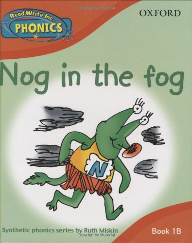 Read Write Inc. Phonics: Nog in the Fog Book 1b : Miskin, Ruth ...