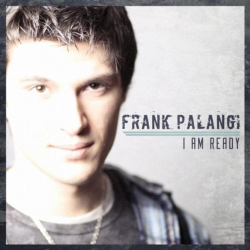 Amazon.com: I Am Ready EP : Frank Palangi: Digital Music