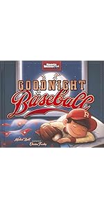 Goodnight Baseball (Sports Illustrated Kids Bedtime Books): Dahl ...
