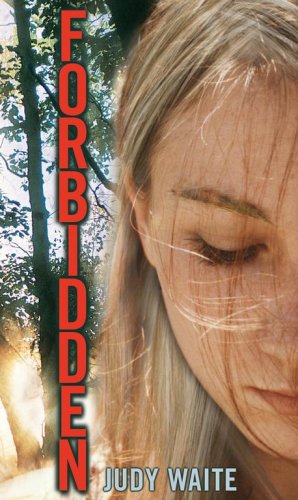Amazon.com: Forbidden: 9780689876424: Waite, Judy: Books