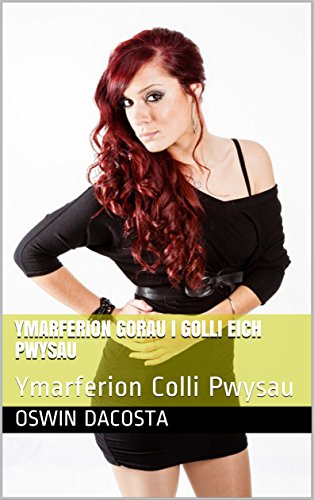 Ymarferion Gorau I Golli Eich Pwysau: Ymarferion Colli Pwysau (Welsh ...