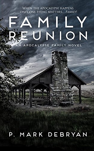 Amazon.com: Family Reunion: When the Apocalypse happens only one thing ...
