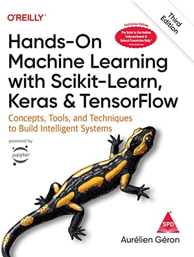 Buy Hands-On Machine Learning with Scikit-Learn, Keras, and TensorFlow ...