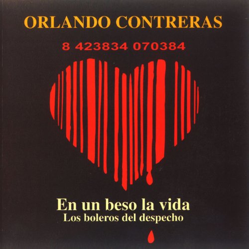 Amazon.com: En un Beso la Vida. Los Boleros del Despecho : Orlando ...