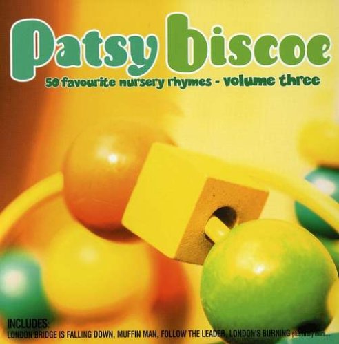 Biscoe, Patsy - Vol. 3-50 Favourite Nursery Rhymes - Amazon.com Music