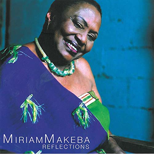 Play Reflections by Miriam Makeba on Amazon Music