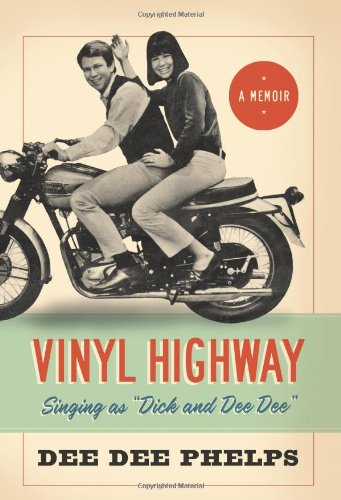 Vinyl Highway: Dee Dee Phelps: 9781412073837: Amazon.com: Books