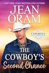 The Cowboy's Secret Wish (The Cowboys of Sweetheart Creek, Texas Book 2 ...
