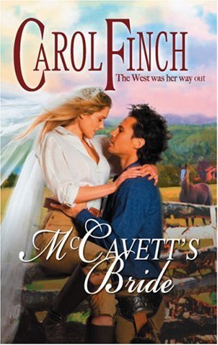 McCavett's Bride eBook : Finch, Carol: Amazon.ca: Kindle Store