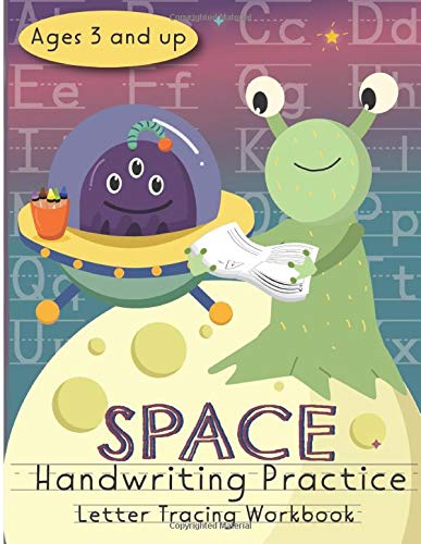 Space Handwriting Practice Letter Tracing Workbook Ages 3 and up: Learn ...