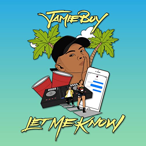 Écouter Let Me Know de JamieBoy sur Amazon Music