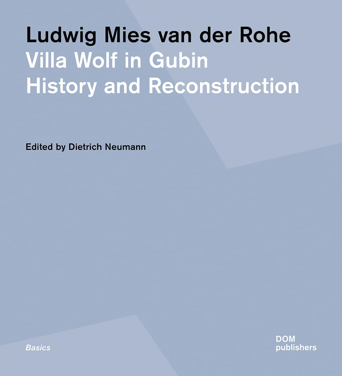Ludwig Mies van der Rohe. Villa Wolf in Gubin: History and ...