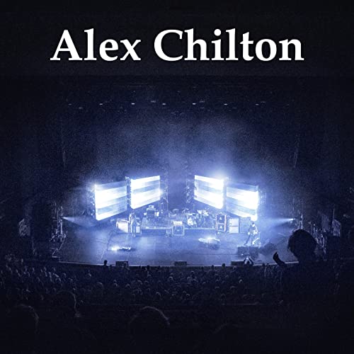 Amazon Musicでアレックス・チルトンのAlex Chilton - WLPB FM Broadcast VFW Hall Baton ...