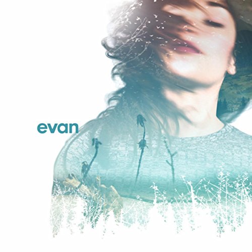 Play Evan by Evan on Amazon Music