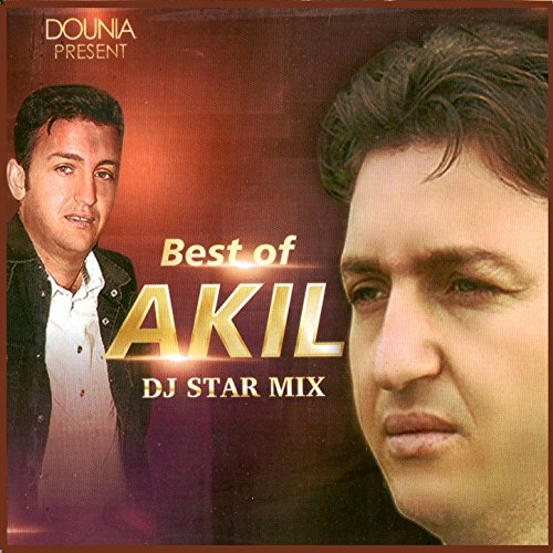 Play Best of (DJ Star Mix) by Cheb Akil on Amazon Music