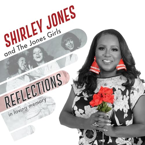 Amazon MusicでShirley Jones & The Jones GirlsのReflections: In Loving ...