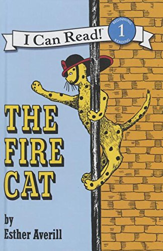 The Fire Cat (I Can Read Books: Level 1): Esther Averill: 9781613836729 ...