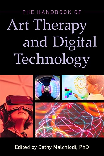 The Handbook of Art Therapy and Digital Technology eBook : Malchiodi ...