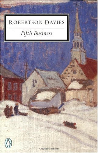 By Robertson Davies: Fifth Business (Penguin Classics): unknown author ...
