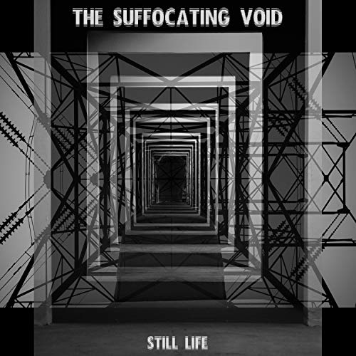 Écouter Still Life par The Suffocating Void sur Amazon Music Unlimited