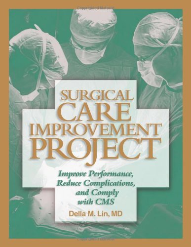 Amazon | Surgical Care Improvement Project: Improve Performance, Reduce ...