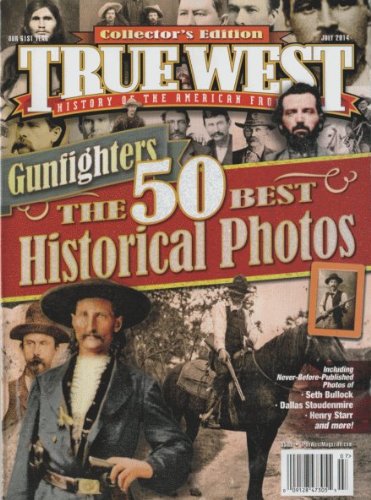 True West 2014 July - Collector's Edition: Wild West: Amazon.com: Books