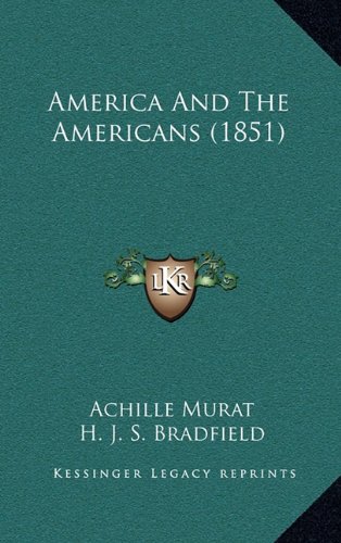 Amazon.co.jp: America and the Americans (1851) : 本