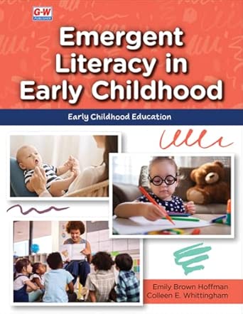 Emergent Literacy in Early Childhood: Hoffman, Emily Brown, Whittingham ...