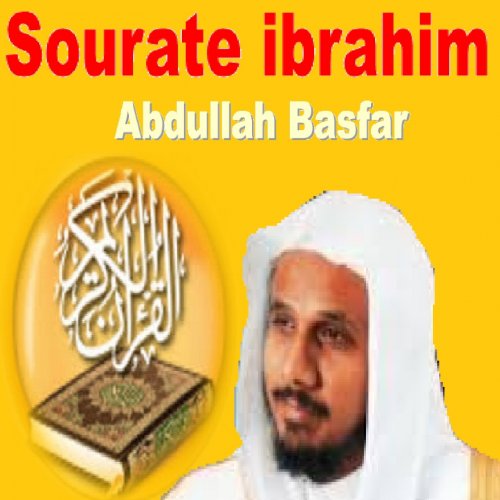 Sourate Ibrahim (Quran - Coran - Islam) de Abdullah Basfar no Amazon ...