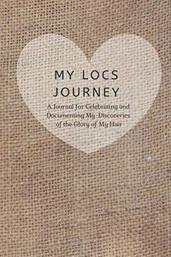 My Locs Journey: A Journal for Celebrating and Documenting My ...