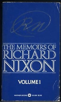 The Memoirs of Richard Nixon Volume I: Nixon, Richard: 9780446932592 ...