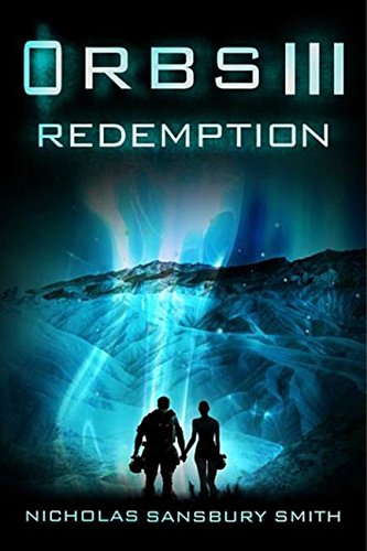 Orbs 3, Redemption: nicholas sansbury smith: 9781476788975: Amazon.com ...