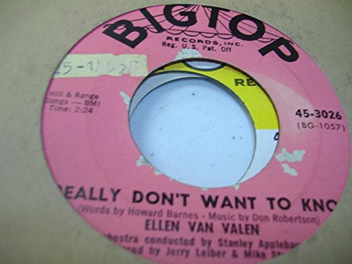 ELLEN VAN VALEN 45 RPM Really Don't Want To Know / Wish I Didn't Love ...