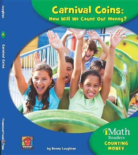 Amazon.com: Carnival Coins: How Will We Count Our Money? (Imath Readers ...