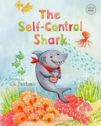 The Self-Control Shark (Behavior Buddies Book Collection) eBook ...