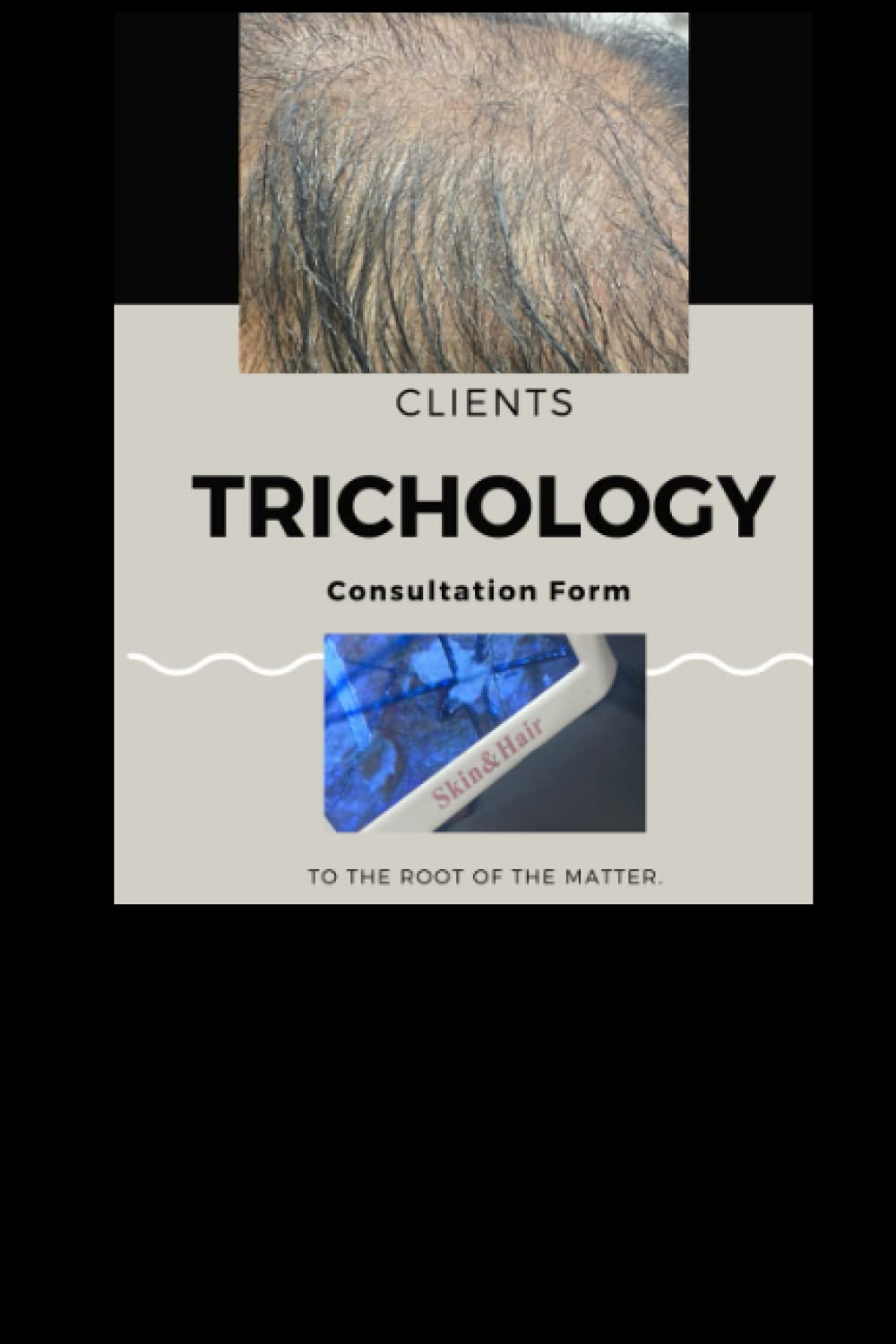CLIENT TRICHOLOGY CONSULTATION FORM: TRICHOLOGY, NHCG: Amazon.com: Books