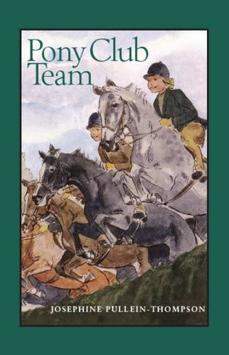 Pony Club Team: Thompson, Josephine: 9781906123178: Amazon.com: Books