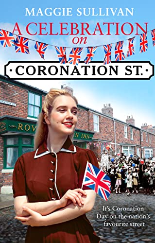 A Celebration on Coronation Street (Coronation Street, Book 6) eBook ...