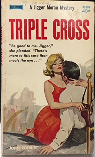 Triple Cross: John Roeburt: Amazon.com: Books