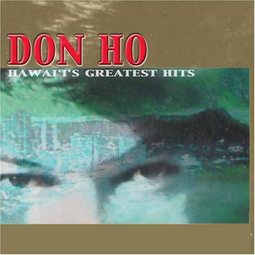 Don Ho Hawaii's Greatest Hits: Amazon.co.uk: CDs & Vinyl