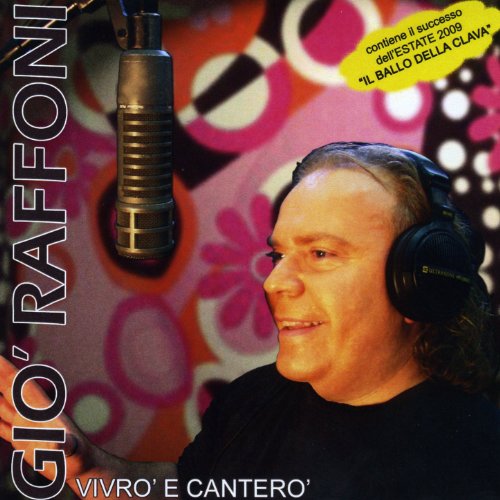 Play Vivro' e cantero' by Gio' Rafoni on Amazon Music