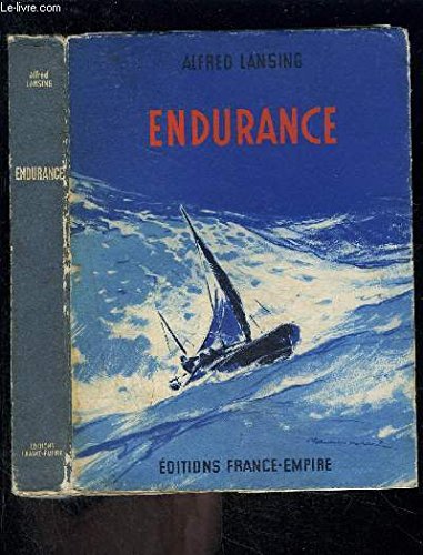 Endurance: Alfred Lansing: Amazon.com: Books