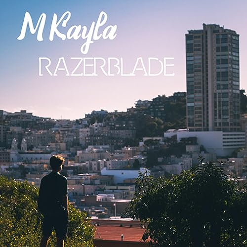 Play Razerblade by M Kayla on Amazon Music