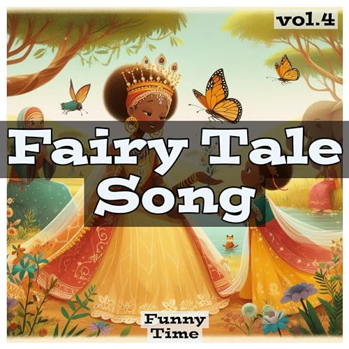 Spiele Fairy Tale Song vol.4 von Funny Time auf Amazon Music ab