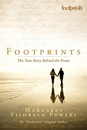 Footprints: The True Story Behind the Poem, Revised Edition: Amazon.co ...